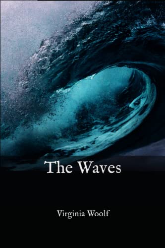 The Waves: Original Text by Virginia Woolf | Goodreads