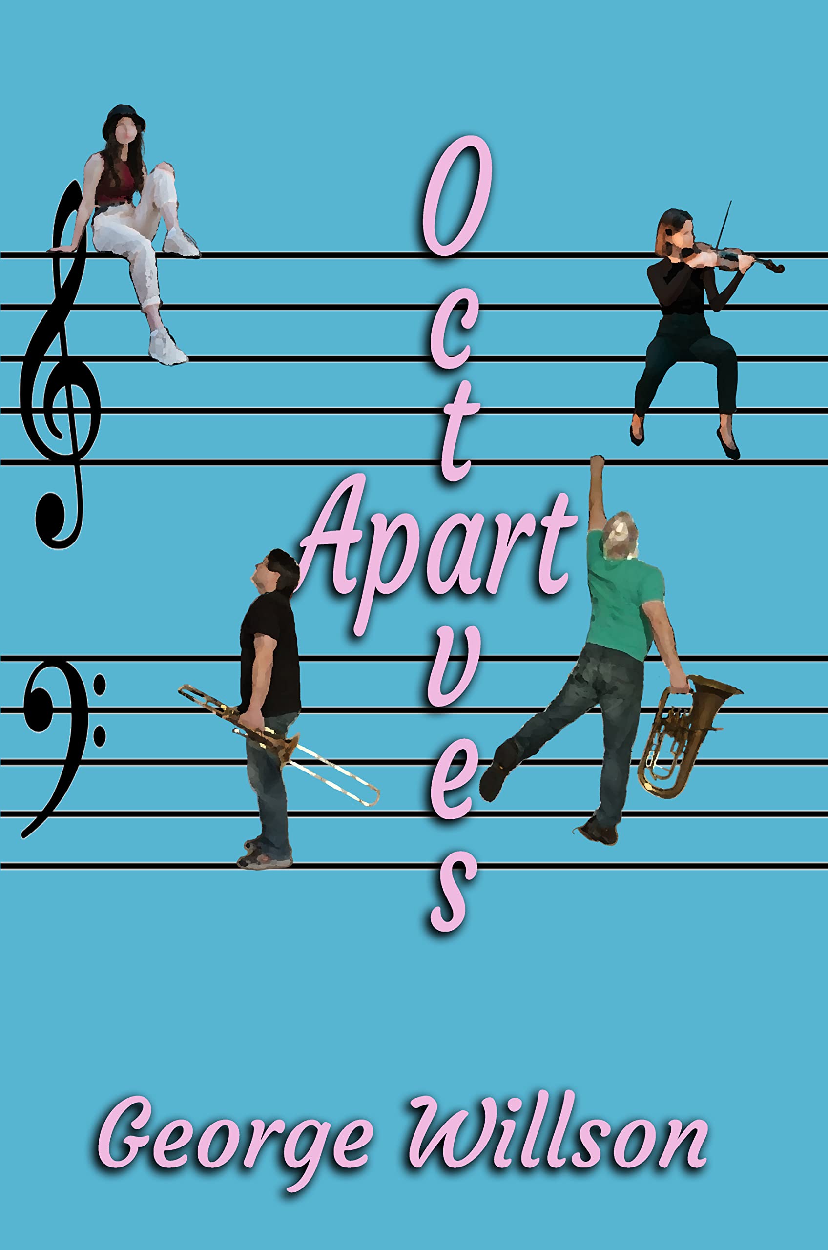 Octaves Apart By George Willson Goodreads Octaves Apart By George Willson Goodreads