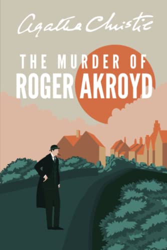 The Murder of Roger Ackroyd by Agatha Christie | Goodreads