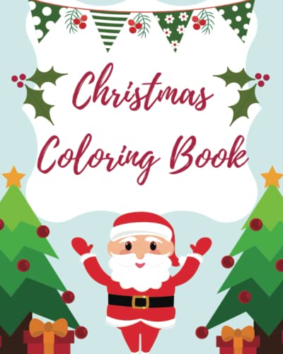 Christmas Coloring and Activity Book for Kids by Karren Bennett | Goodreads