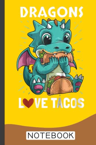 Dragons Love Tacos Notebook: Dragons Notebook Lined Ruled 8.5 by 11 in ...