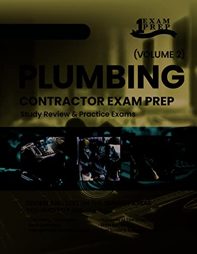 2023 Florida Plumbing Contractor Exam Prep: Volume 2: Study Review ...