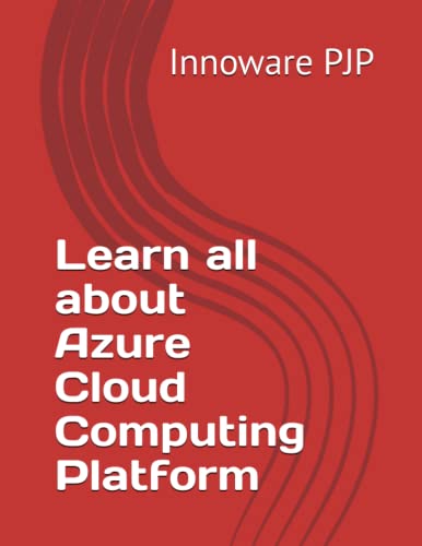Learn all about Azure Cloud Computing Platform by Innoware PJP | Goodreads
