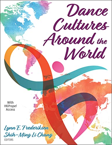 Dance Cultures Around the World by Lynn E. Frederiksen | Goodreads