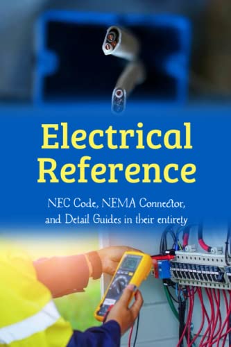 Electrical Reference: NEC Code, NEMA Connector, and Detail Guides in ...