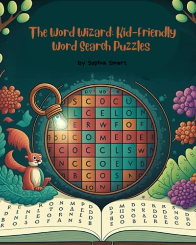 The Word Wizard: Kid-Friendly Word Search Puzzles by Sophia Smart ...