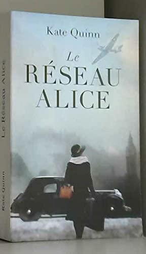 Le réseau Alice by Kate Quinn | Goodreads