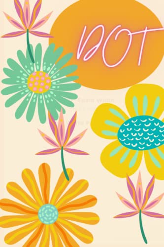 Dot: Dotted line notebook by Mjhc Star | Goodreads