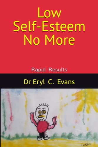 Low Self-Esteem No More: Immediate results with this new and effective ...