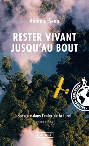 Rester vivant jusqu'au bout by António Sena | Goodreads