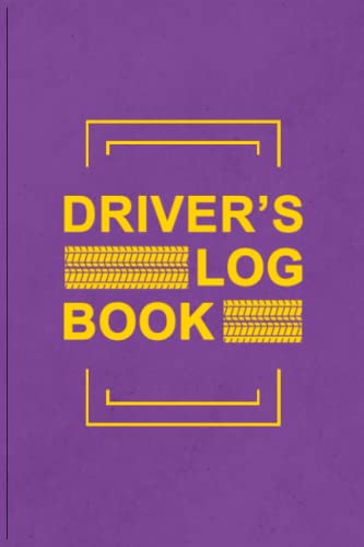 Driver's Log Book: Daily Driver Log Book To Record Vehicle Details ...