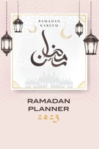 Ramadan Planner 2023 Uk All In One 30 Days Guide To Fasting Prayer Ramadan Planner 2023 Uk All In One 30 Days Guide To Fasting Prayer