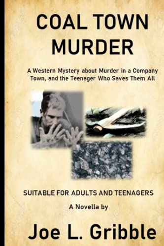 Coal Town Murder by Joe L. Gribble | Goodreads