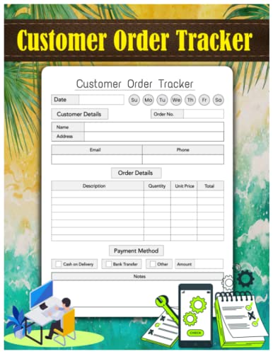 Customer Order Tracker Logbook: Daily Sales Order Record Book for Small ...