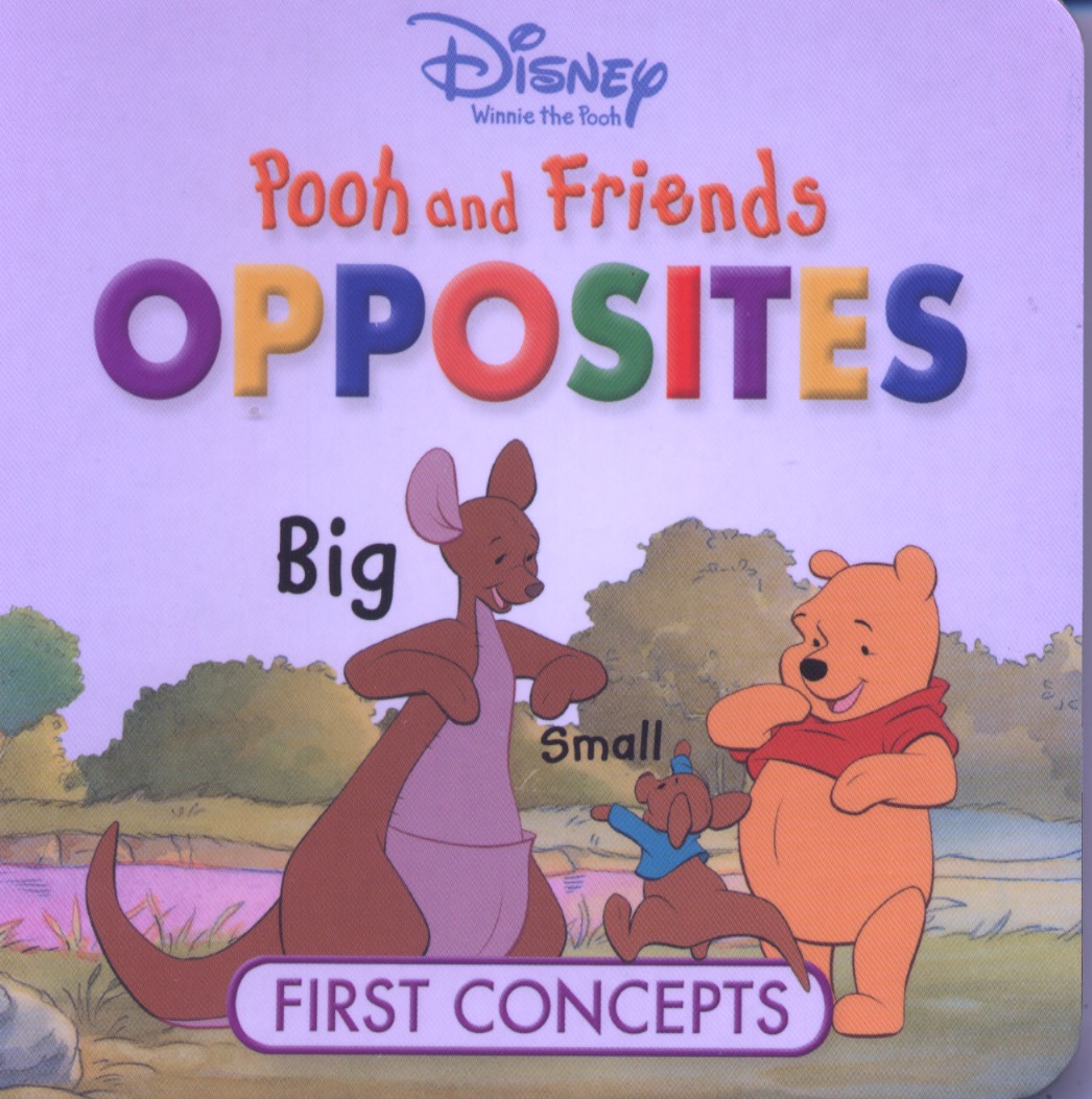Pooh and Friends: Opposites by Walt Disney Company | Goodreads