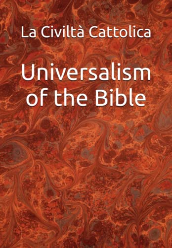 Universalism of the Bible by La Civiltà Cattolica | Goodreads
