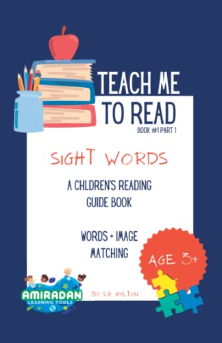 Teach Me to Read Sight Words (Book #1 part 1): A Children's Reading ...