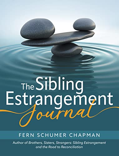 The Sibling Estrangement Journal: A guided exploration of your ...