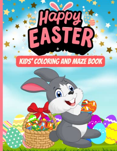 HAPPY EASTER: KIDS' COLORING AND MAZE BOOK: Easter Edition: Fun and ...