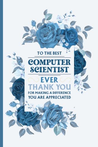 To The Best Computer Scientist Thank You For Making A Difference You ...