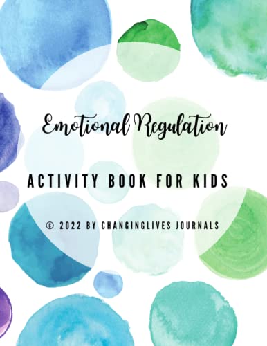 Emotional Regulation Activity Book for Kids: Emotional Intelligence (EQ ...