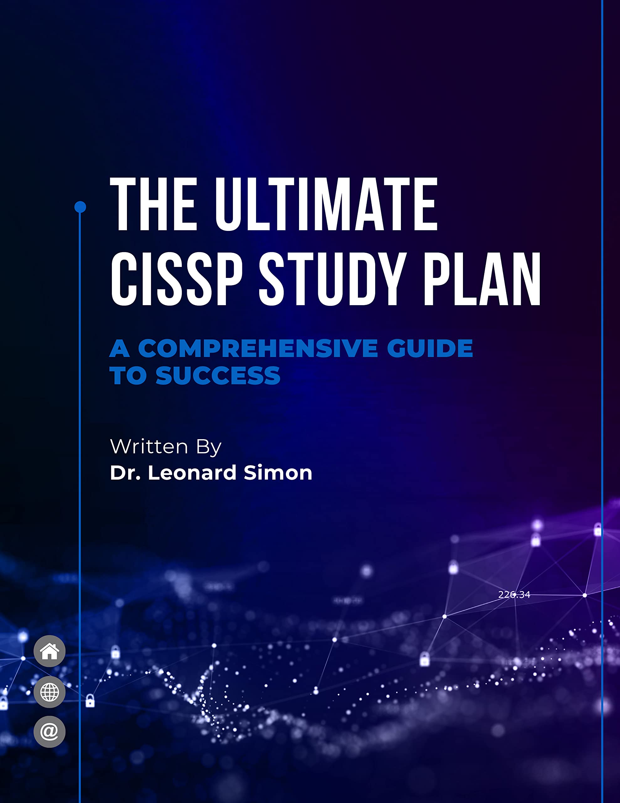 The Ultimate CISSP Study Plan: A Comprehensive Guide to Success by ...