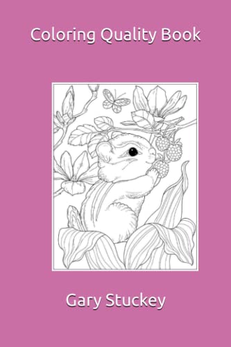 Coloring Quality Book by Gary Stuckey | Goodreads