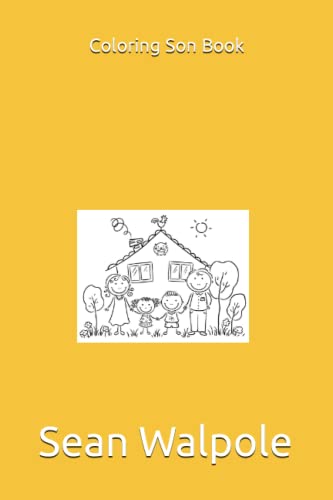 Coloring Son Book: Coloring Son Book by Sean Walpole | Goodreads