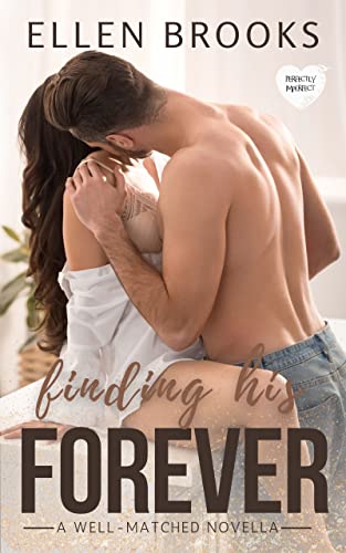 Finding His Forever by Ellen Brooks | Goodreads