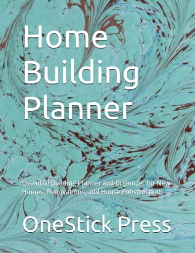 Home Building Planner: Essential Building Planner and Organizer for New ...