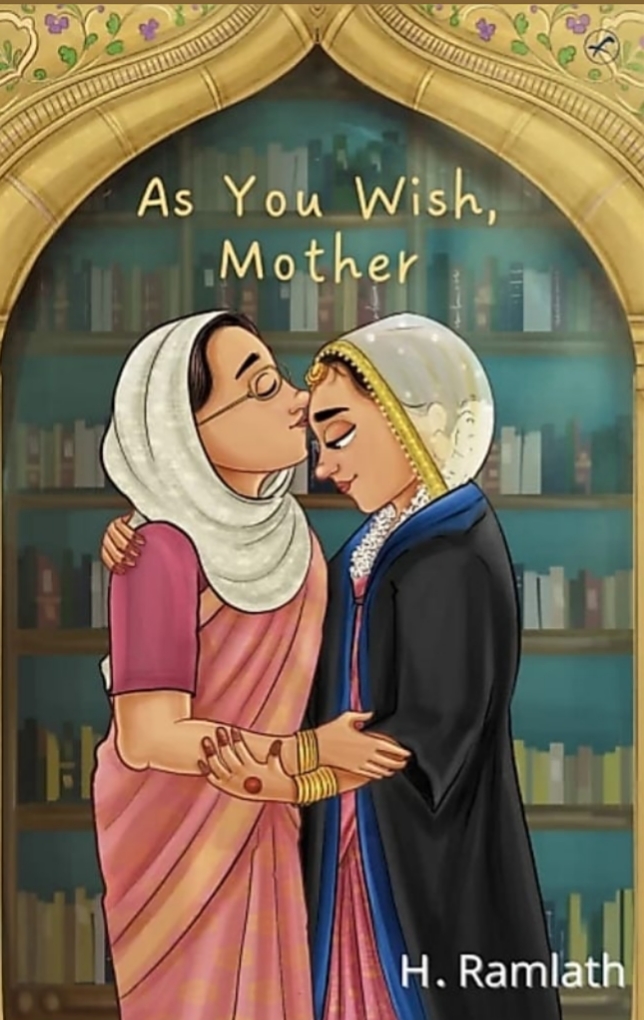 As you wish, Mother by H. Ramlath | Goodreads