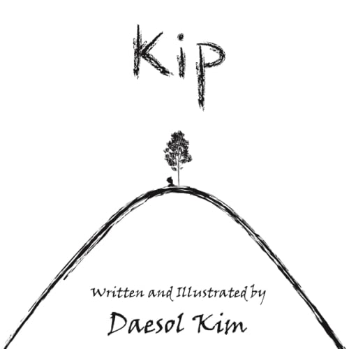 Kip by Daesol Kim | Goodreads