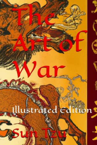 The Art of War: Full Color Illustrated Edition by Sun Tzu | Goodreads