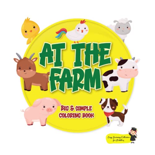 At the Farm: Big & Simple coloring book, Ages 1-3, Preschool and ...