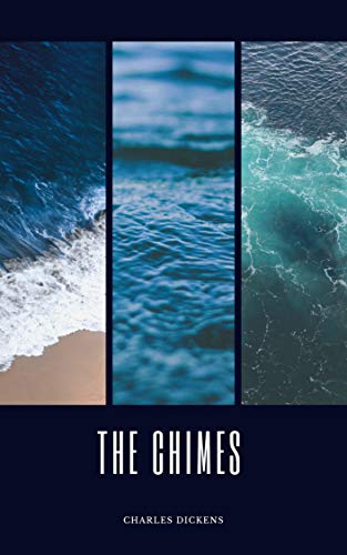 The Chimes (illustrated) by Charles Dickens | Goodreads