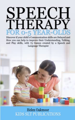 Speech Therapy for 0-5 years-olds: Discover if your child’s ...