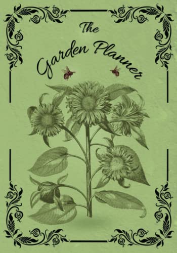 The Garden Planner.: The Garden Planner: A Comprehensive Garden ...