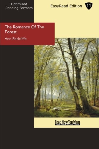 The Romance Of The Forest by Ann Radcliffe | Goodreads