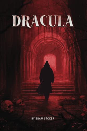 Dracula: The Original Classic Novel with Bonus Annotated Introduction ...