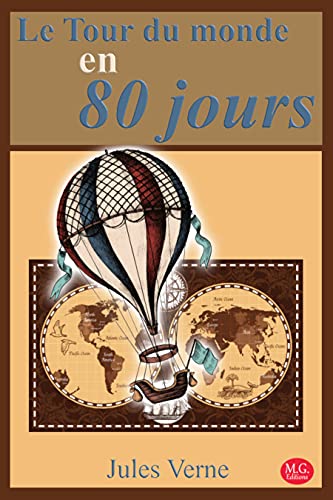 Le Tour du monde en 80 jours: Jules Verne | 15,24cm/22,86cm | M.G ...