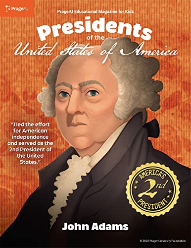 U.S. Presidents: John Adams by PragerU | Goodreads