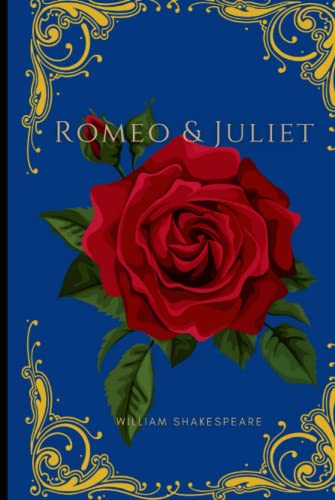 Romeo & Juliet by William Shakespeare | Goodreads