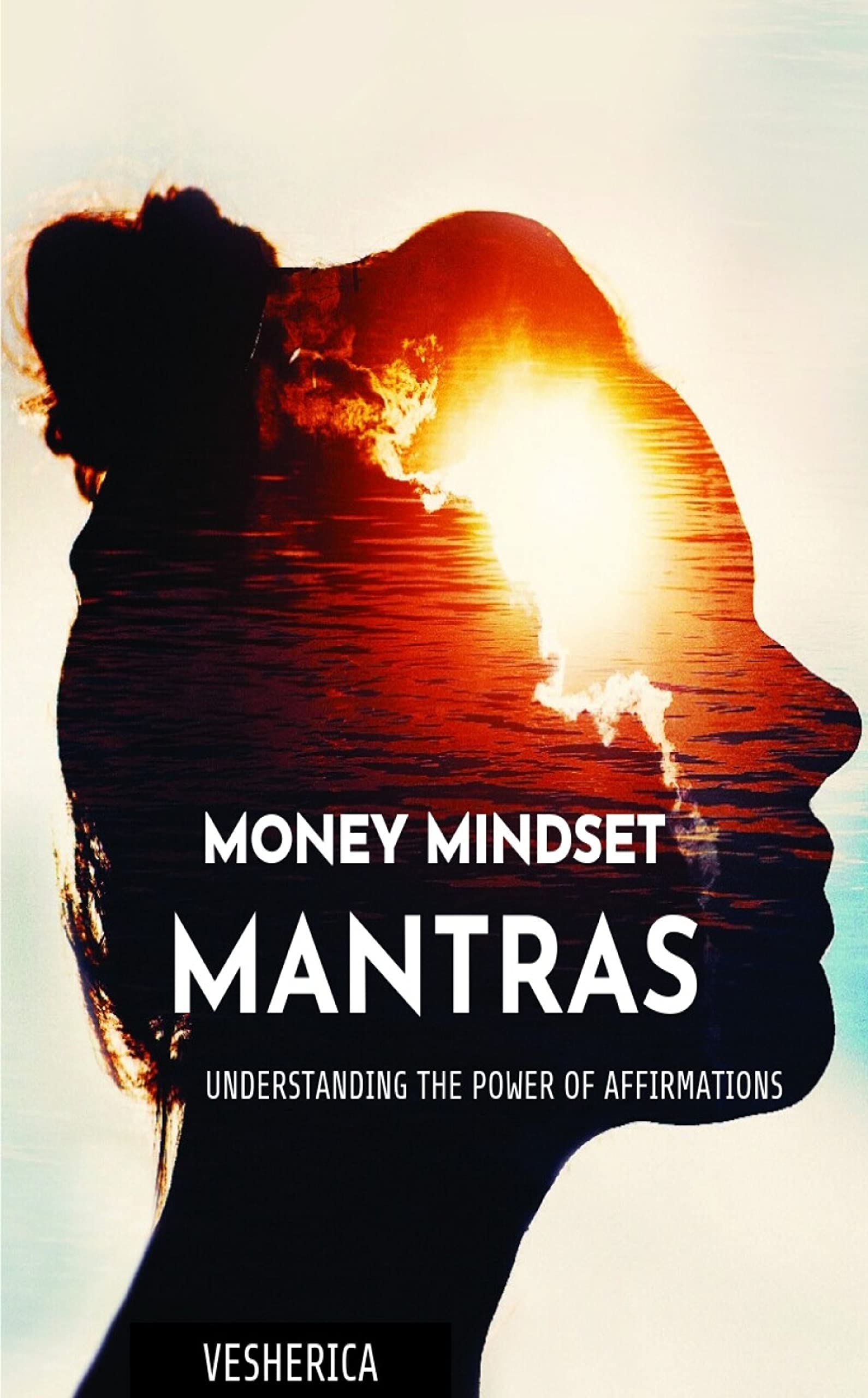 Money Mindset Mantras: Understanding the power of affirmations by ...