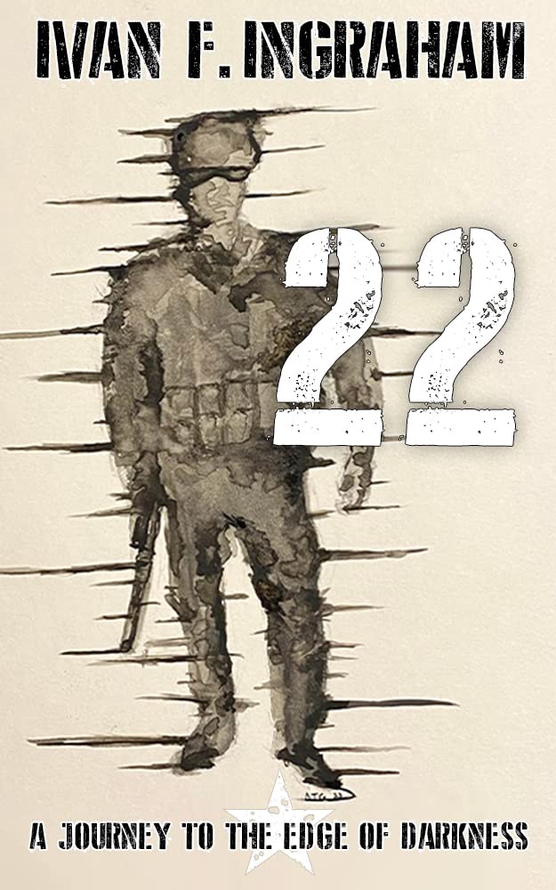 22: A Journey to The Edge of Darkness by Ivan F. Ingraham | Goodreads