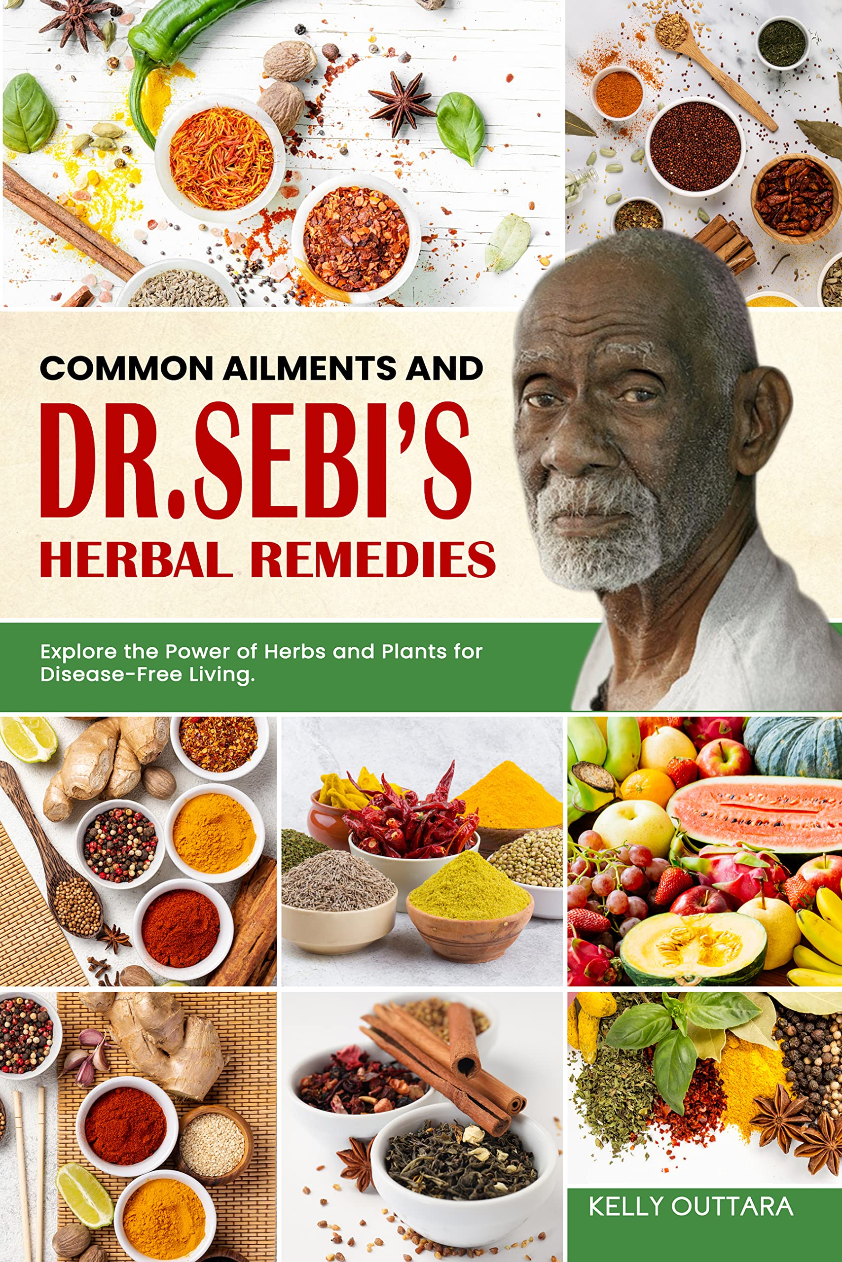 Common Ailments and Dr. Sebi's Herbal Remedies: Explore the Power of ...