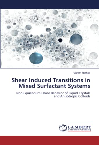 Shear Induced Transitions in Mixed Surfactant Systems: Non-Equilibrium ...