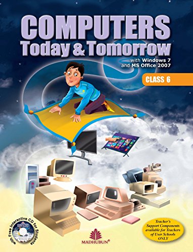 Computers Today & Tomorrow – 6 by Dorothy Fanthome Meera Aggarwal ...