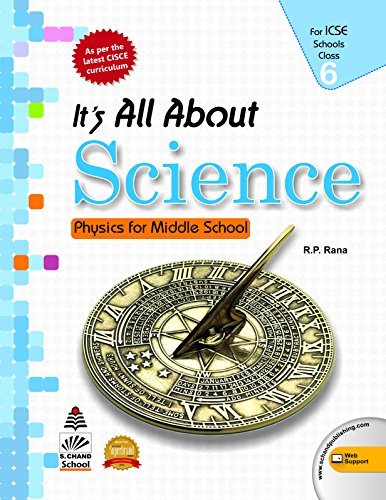 Its all about Science 6 Physics by R P Rana | Goodreads