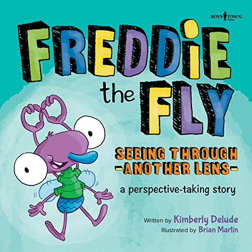 Freddie the Fly: Seeing Through Another Lens: A perspective-taking ...