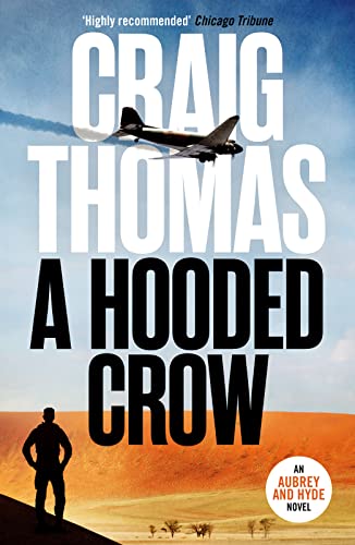 A Hooded Crow (The Aubrey and Hyde Thrillers Book 6) by Craig Thomas ...